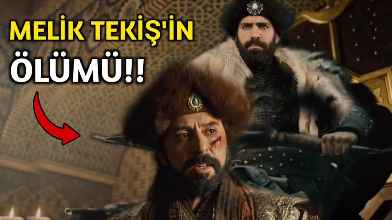 Melik Tekişin Ölümü !Nasıl Ve Neden Öldü ?Uyanış Büyük Selçuklu - YouTube
