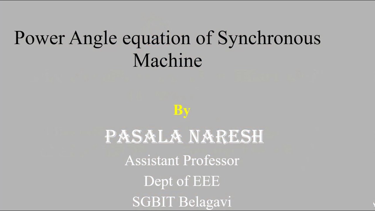 PSA 1-Module 5 -POWER ANGLE EQUATION-LECTURE 4 - YouTube