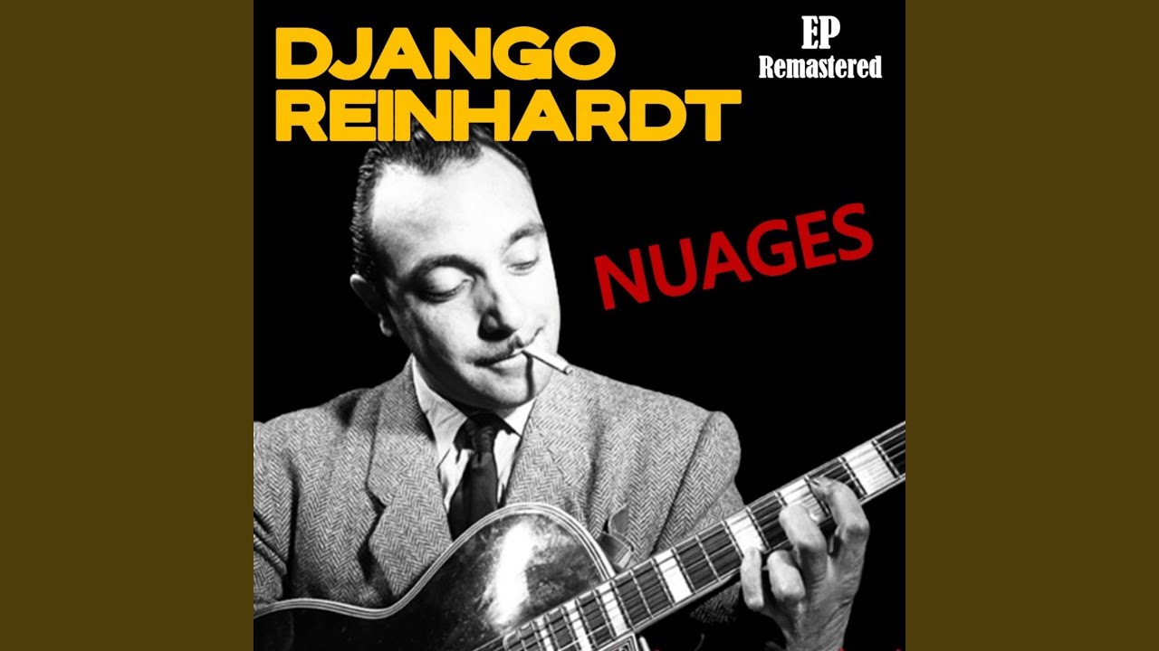 Nuages (Digitally Remastered) - YouTube