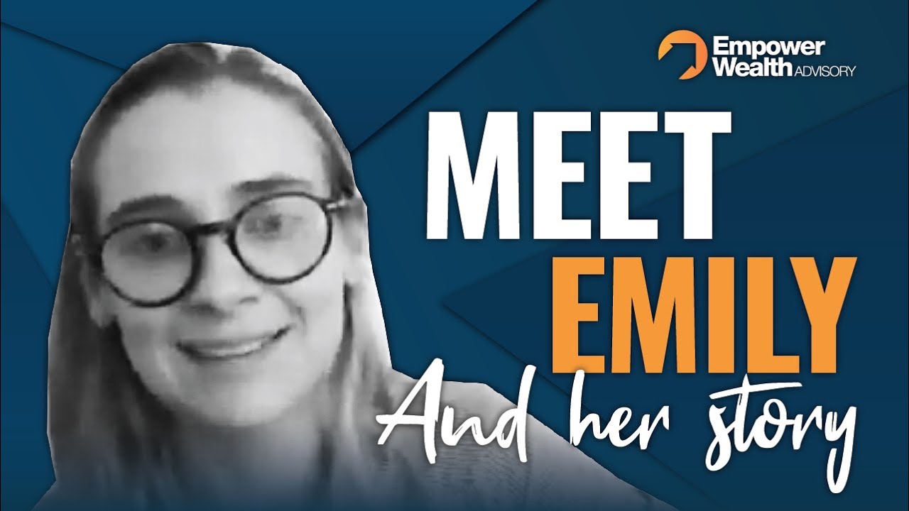 Meet Emily and This is Her Story [Empower Wealth Review] - YouTube