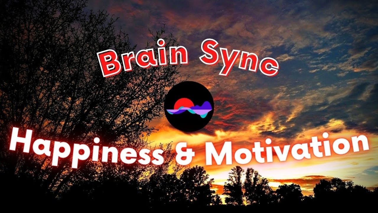 🎧 Confidence Happiness and Motivation - Brain Sync Isochronic Tones (Theta Waves) - 8D ...