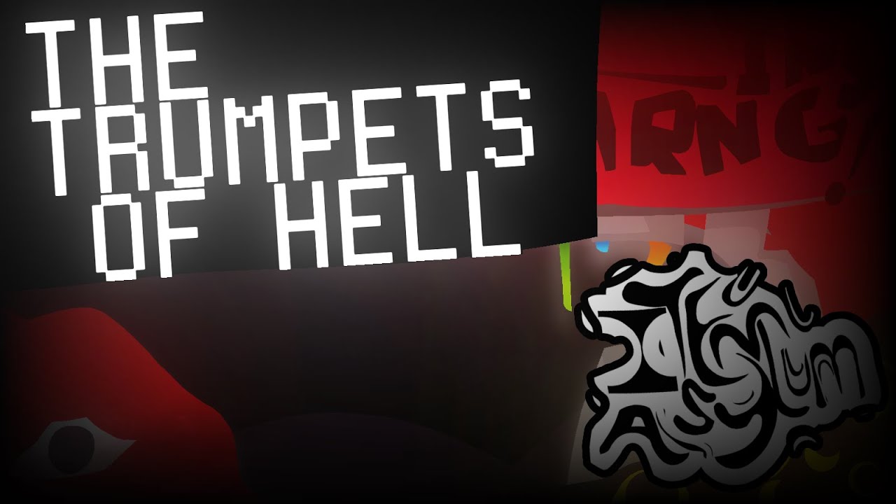 TRUMPETS OF HELL [[The Red Mist X Too many Trumpets X SMILER ...