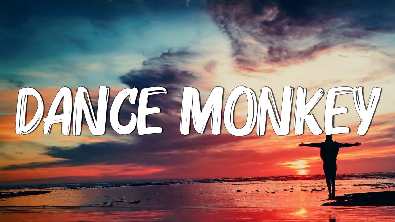 Dance Monkey - Tones and I (Lyrics) || Ed Sheeran, The Chainsmokers ...