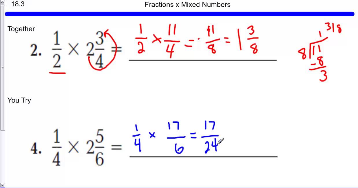 Fractions x Mixed Numbers 18 3 - YouTube