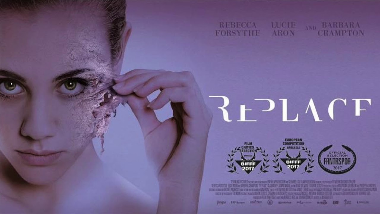 FrightFest 2017 - REPLACE | Movie Review - YouTube