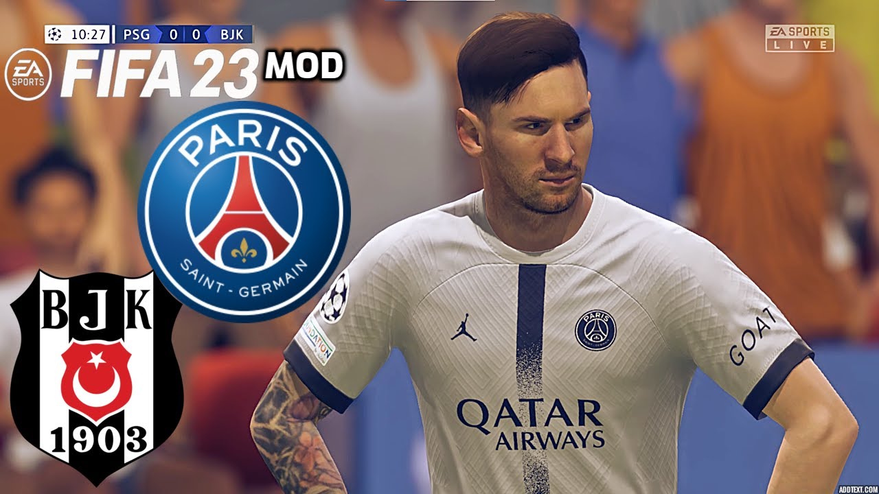 PSG vs BEŞIKTAŞ FIFA 23 MOD PS5 Realistic Gameplay & Graphics Ultimate ...