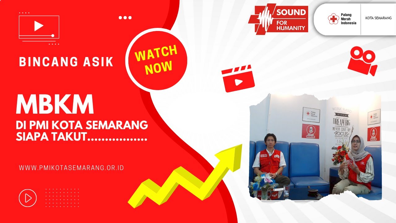 Bincang Asik tentang MBKM (merdeka belajar kampus merdeka) di PMI Kota ...