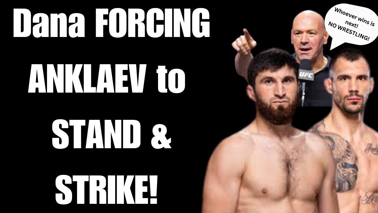 Dana White is FORCING Anklaev to STAND & STRIKE against Rakic!!! - YouTube