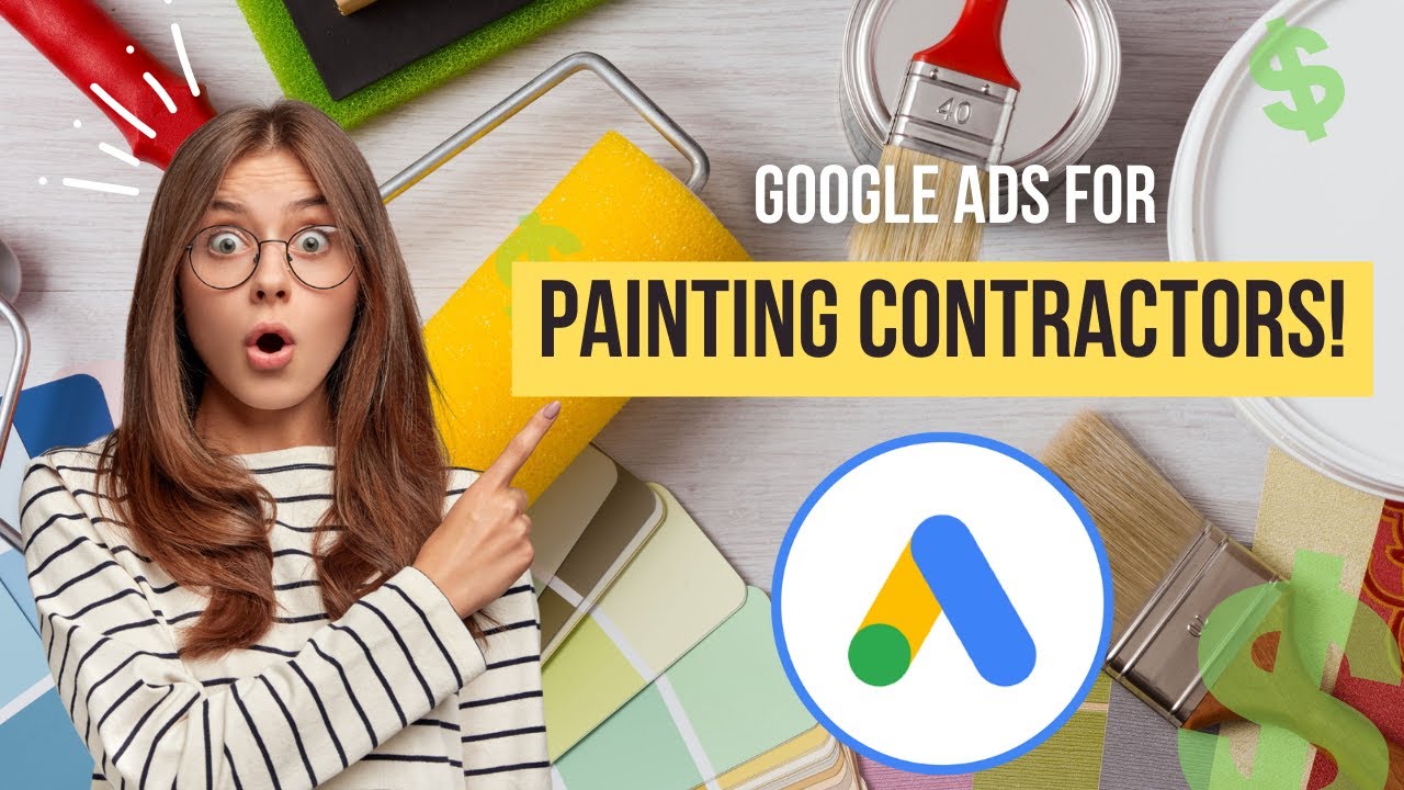 Google Ads Tips for Painters on a Budget! - YouTube