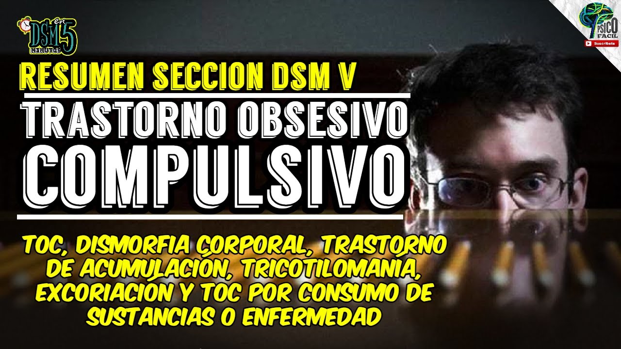 Resumen TRASTORNO OBSESIVO COMPULSIVO TOC | DSM 5 | CRITERIOS ...