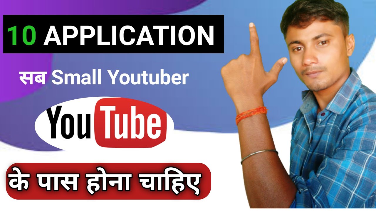10 Important Application For Every Youtuber / Youtube Application ...