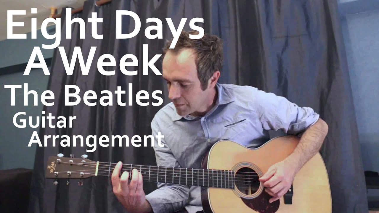 Eight Days a Week (Beatles | guitar cover+tabs) - YouTube