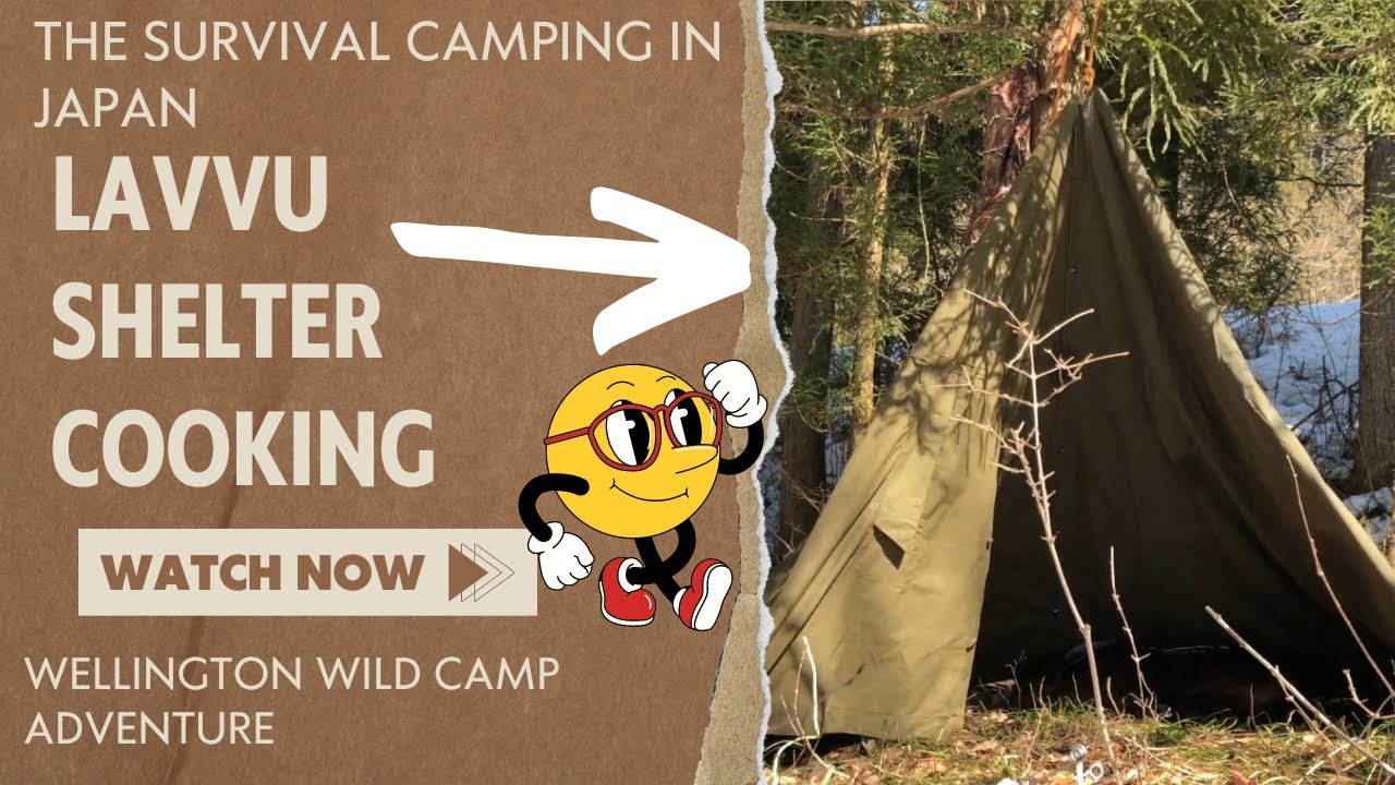 LAVVU SHELTER COOKING || THE SURVIVAL CAMPING IN JAPAN - YouTube