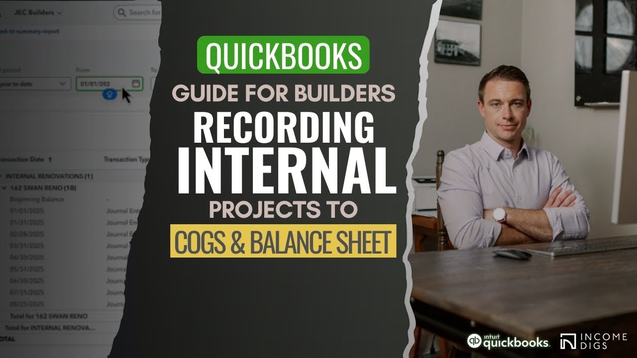 QuickBooks Online for Builders – Recording Internal Projects to COGS ...