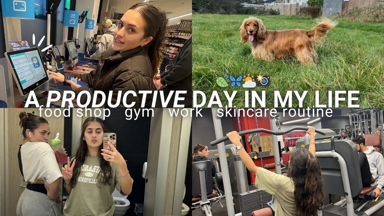 A PRODUCTIVE DAY IN MY LIFE ♡ gym, food shop, skincare routine, work..🎧 ...