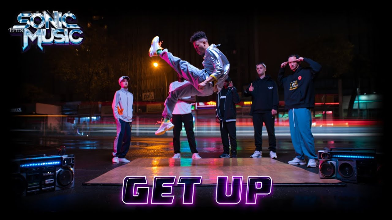 SONIC MUSIC - GET UP ( FREESTYLE PROJECT - COVER) - YouTube