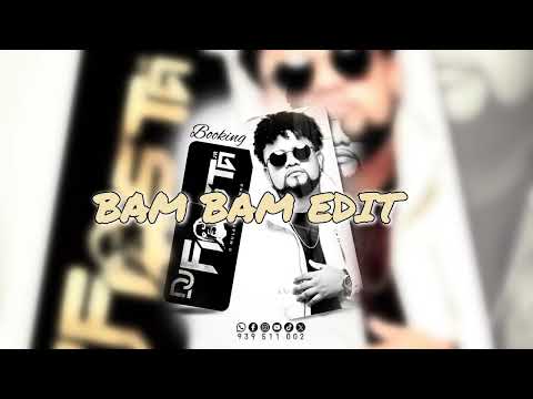 BAM BAM EDIT REMIX | DJ FIESTA JR