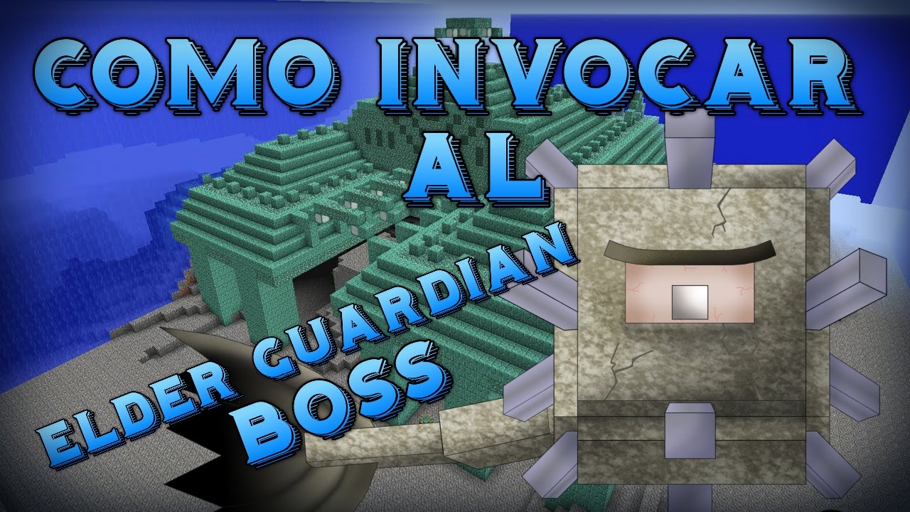COMO INVOCAR AL ELDER GUARDIAN BOSS ¡Minecraft PE 0.16.0! - YouTube