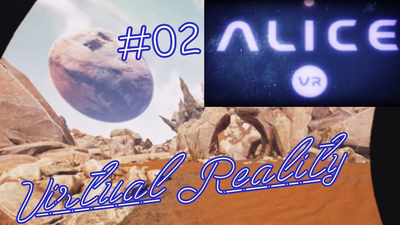 Alice VR [Let's Play] Virtual Reality - HTC Vive #02 - YouTube