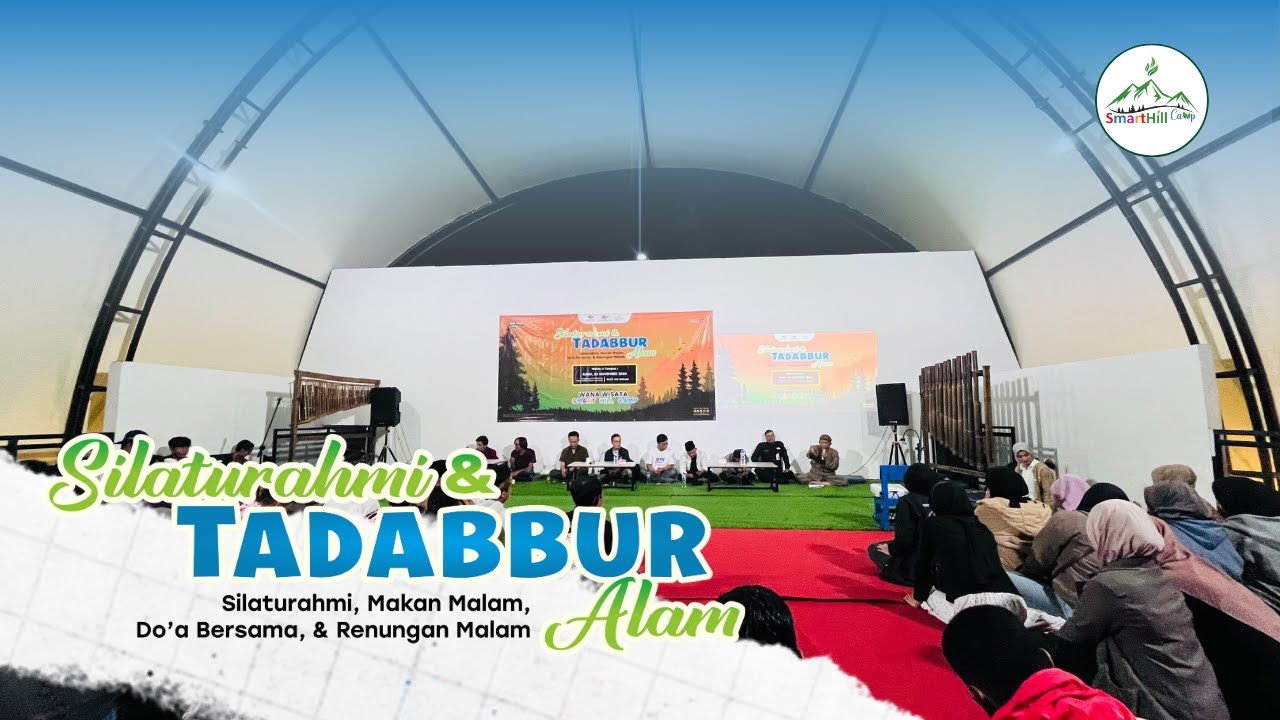 Silaturahmi, Renungan Malam & Tadabbur Alam l Episode 1 - YouTube