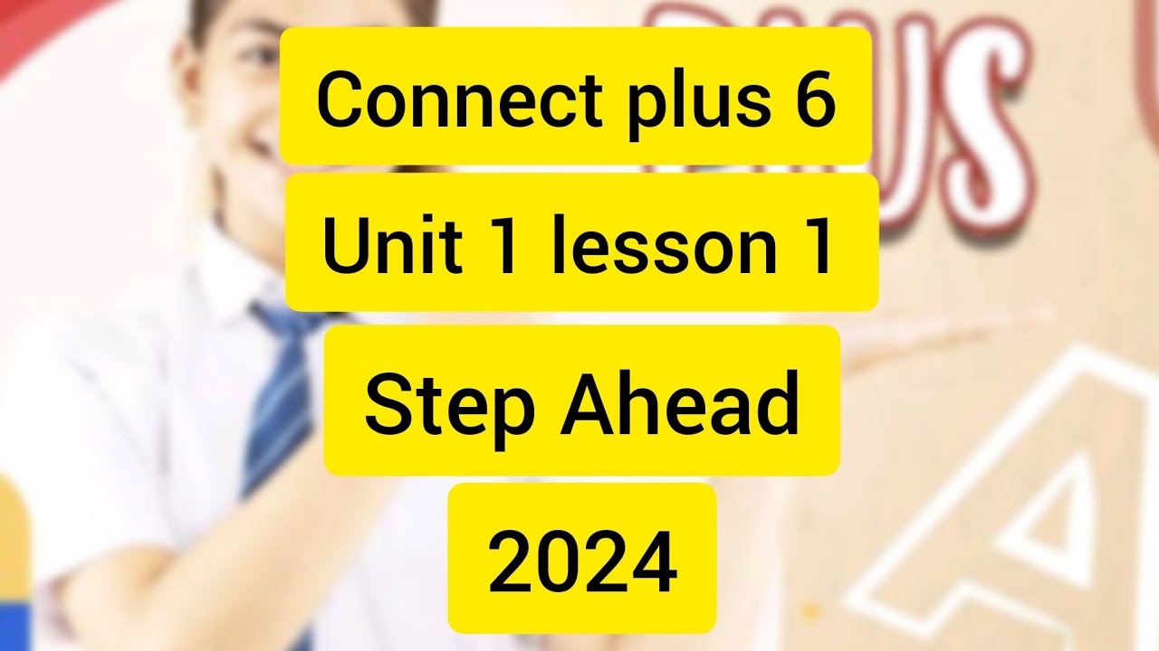 كونكت بلس الصف السادس الوحدة الاولي الدرس الاول connect plus 6 unit 1 ...