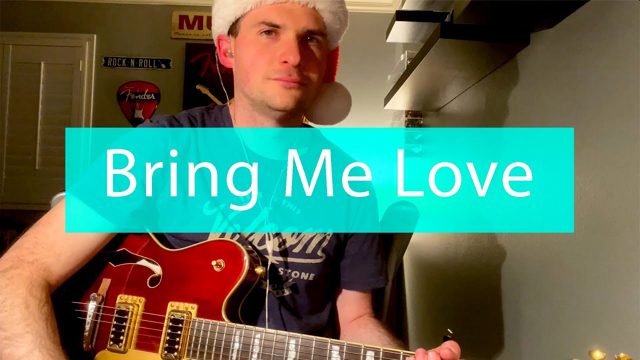 Bring Me Love - John Legend (Guitar Cover) - YouTube