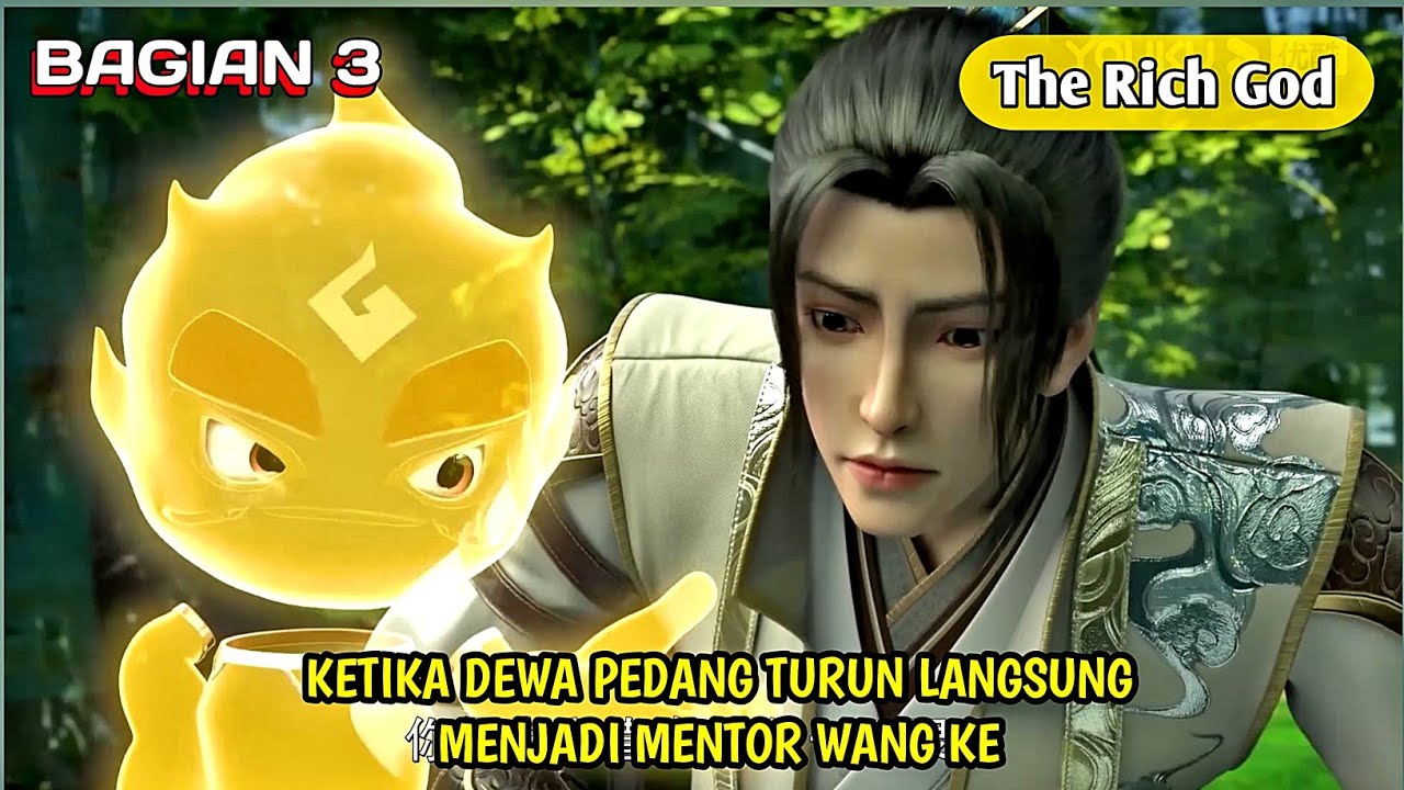 Seketika kekuatan Wang Ke menjadi OP setelah kehadiran sang dewa - The ...