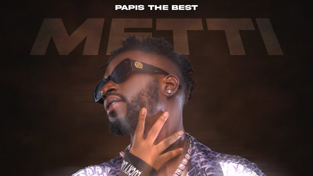 Papis The Best - Metti (Clip Officiel) - YouTube