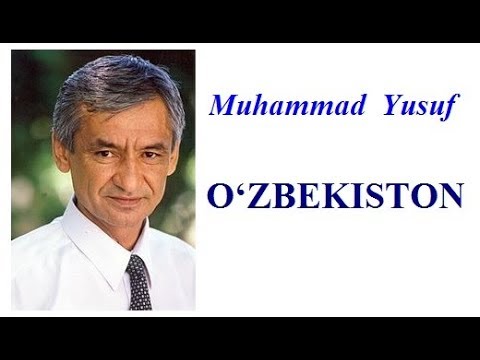 Muhammad Yusuf: O’zbekiston - YouTube