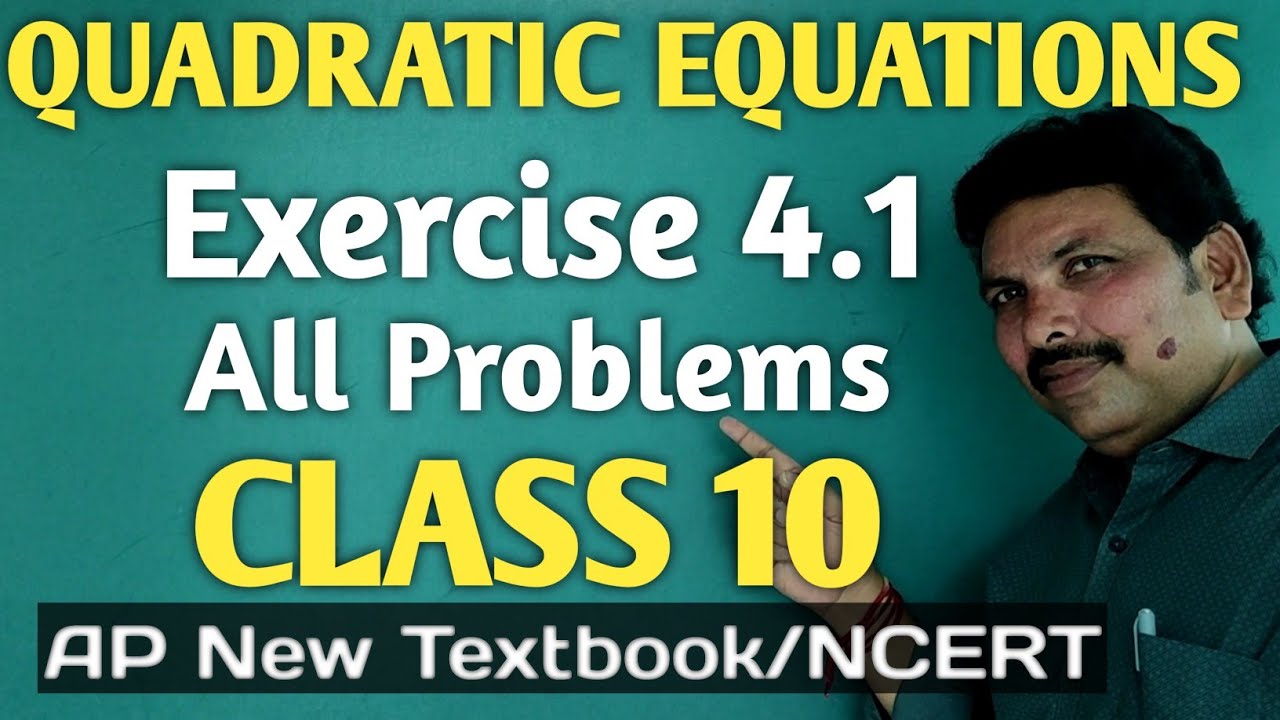 CLASS 10/QUADRATIC EQUATIONS/EXERCISE 4.1/AP NEW SYLLABUS/NCERT ...