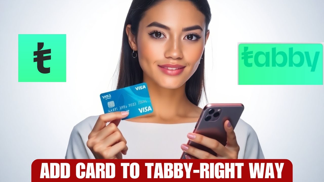 How To Add Card inTabby | How to Add Debit Card to Tabby | How to Add ...