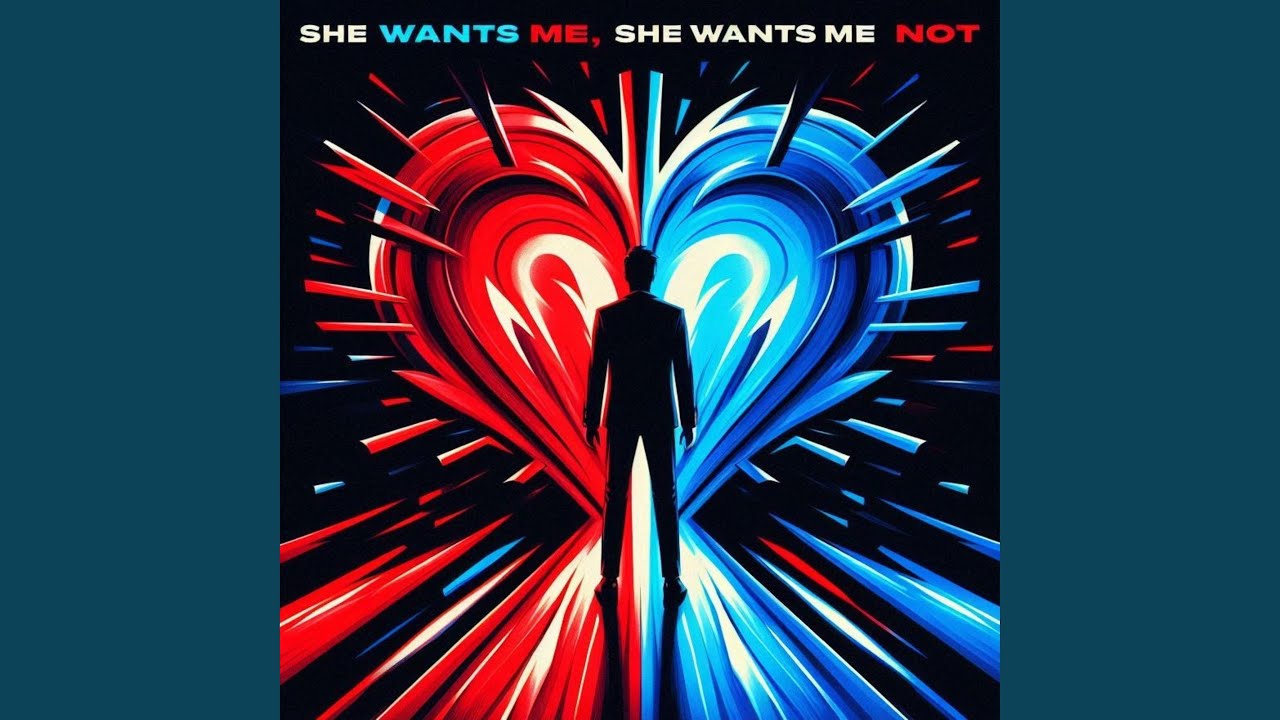 She Wants Me, She Wants Me Not - YouTube
