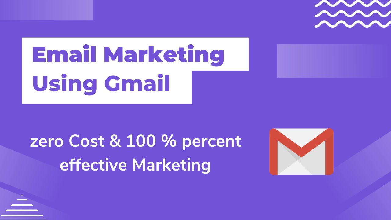 Email Marketing with Gmail and some free tools - YouTube