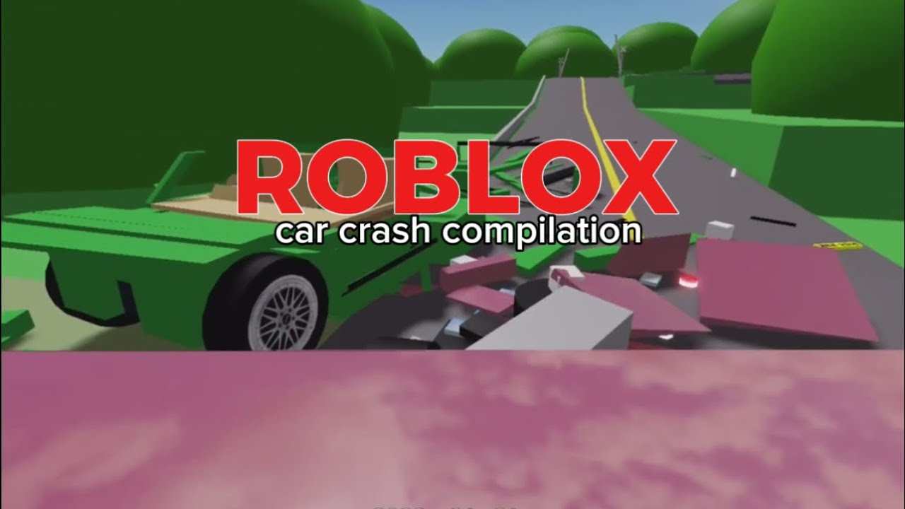 ROBLOX car crash compilation 10 - YouTube