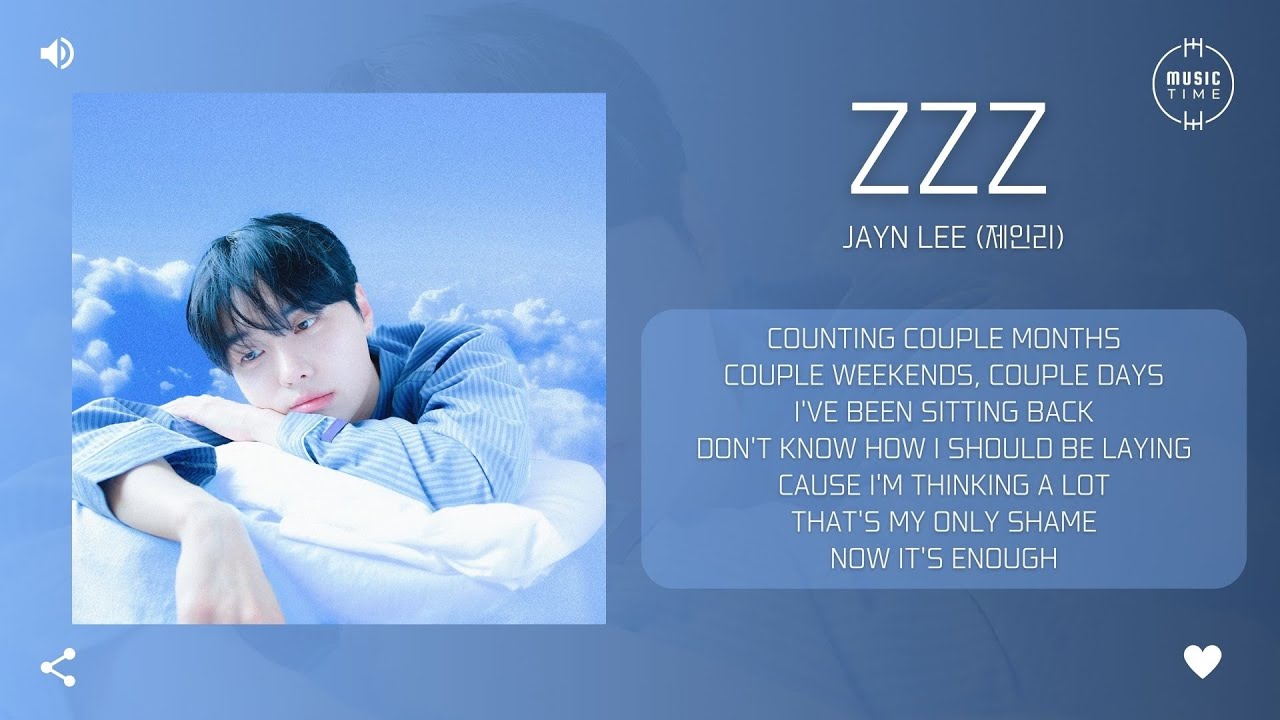 JAYN LEE (제인리) - zzZ [가사] - YouTube