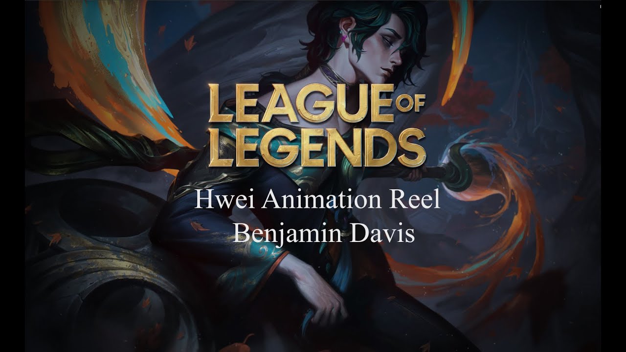 Benjamin Davis-League of Legends- Hwei animation reel - YouTube