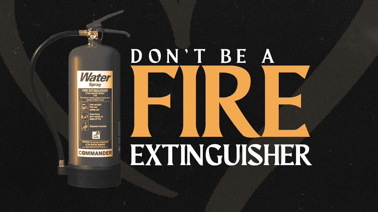 Don't be a Fire Extinguisher || Aps John K Ansah - YouTube