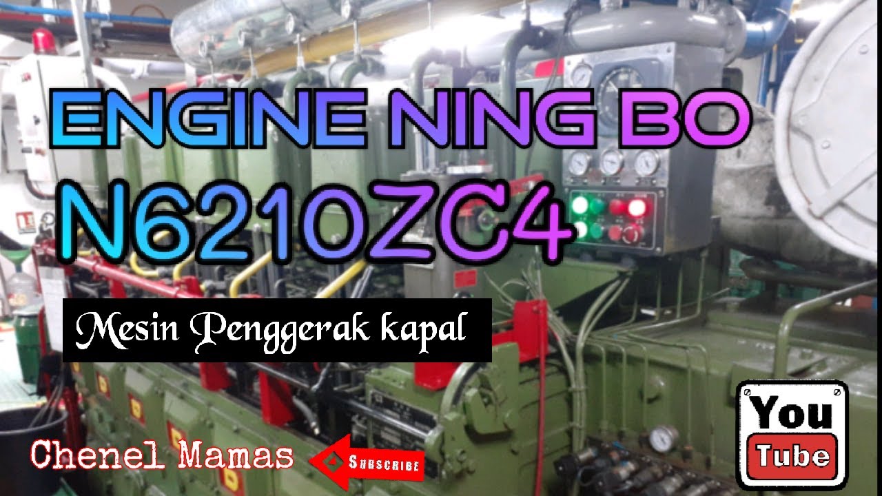 Starting Engine NingBo N6210ZC4 || Mesin Penggerak Kapal ~ Chenel Mamas ...