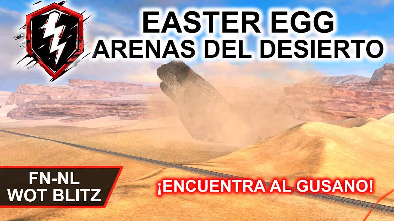 Easter Egg en Arenas del Desierto World of Tanks Blitz FN-NL - YouTube