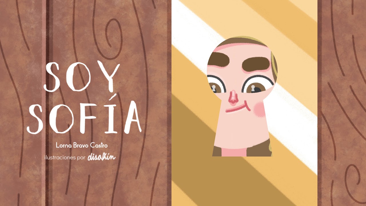 Hola, Soy Sofía. - YouTube