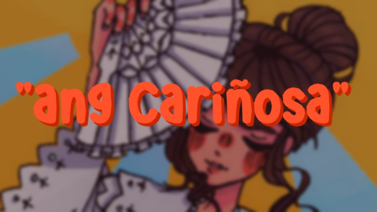 ANG CARIÑOSA | SPEEDPAINT - YouTube