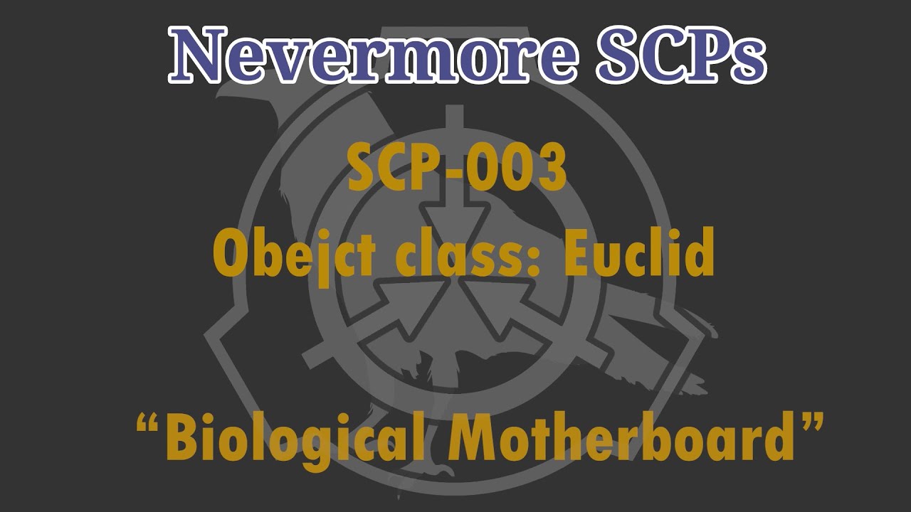 SCP-003 - "Biological Motherboard" - YouTube