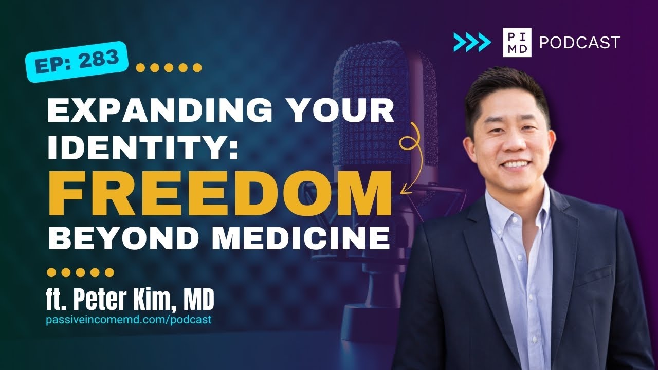 Expanding Your Identity: Freedom Beyond Medicine | PIMD Podcast - YouTube