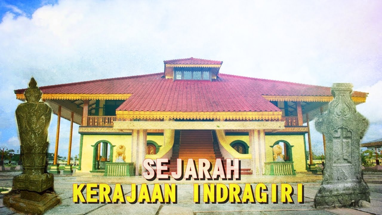 SEJARAH KERAJAAN INDRAGIRI!!!MISTERI DANAU RAJA - YouTube