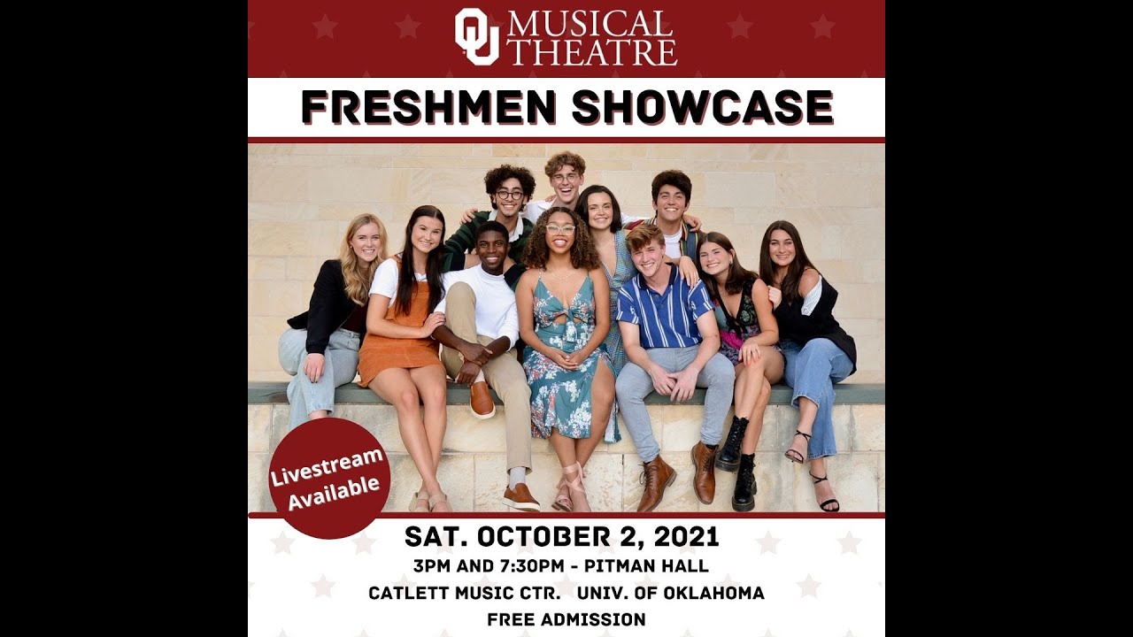 OU Musical Theatre 2021 Freshmen Showcase - YouTube