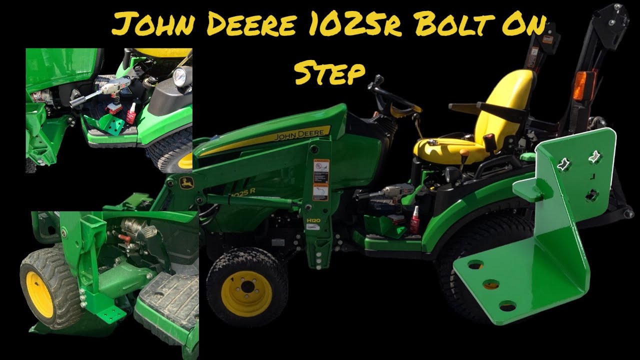 John Deere 1025r Step Installation - YouTube