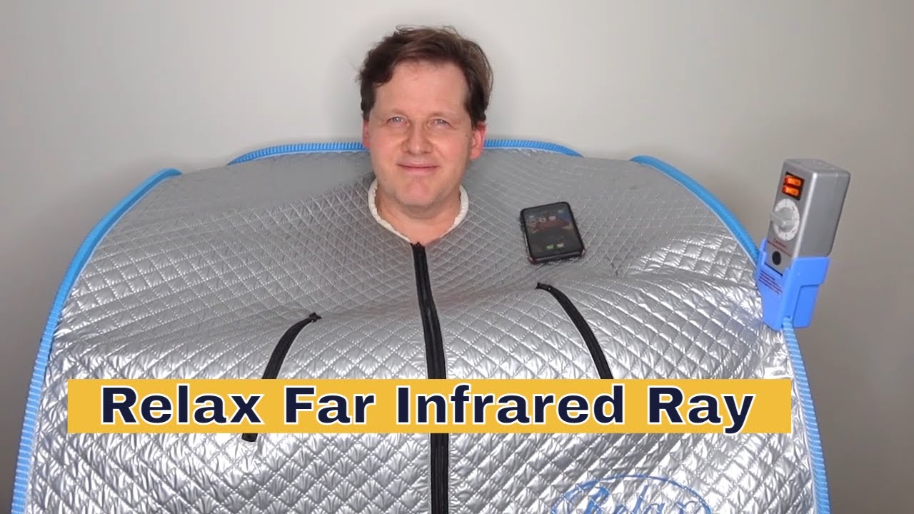 Relax Far Infrared Ray Sauna Long Term Health Benefits - YouTube