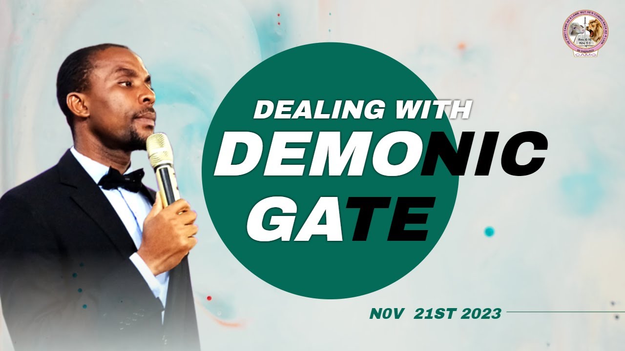 DEALING WITH DEMONIC GATES (PART ONE) - YouTube