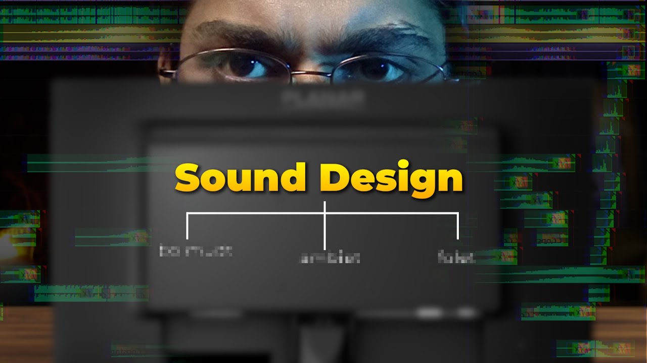 How Sound Design Works: Understanding Sound Types for Better Videos ...