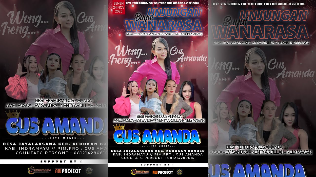 🔴LIVE MUSIC "CUS AMANDA" ACARA UNJUNGAN BUYUT WANARASA JAYALAKSANA ...
